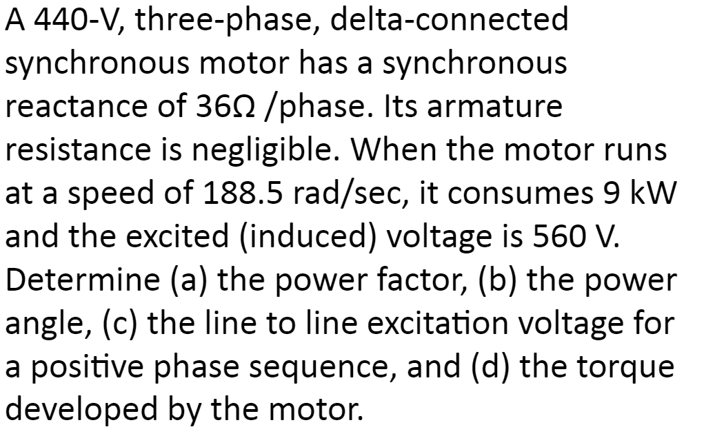 Solved A 440-V, three-phase, delta-connected synchronous | Chegg.com