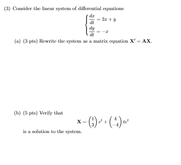 Solved (3) Consider the linear system of differential | Chegg.com