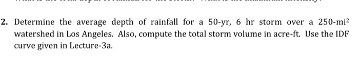 Solved 2. Determine the average depth of rainfall for a | Chegg.com