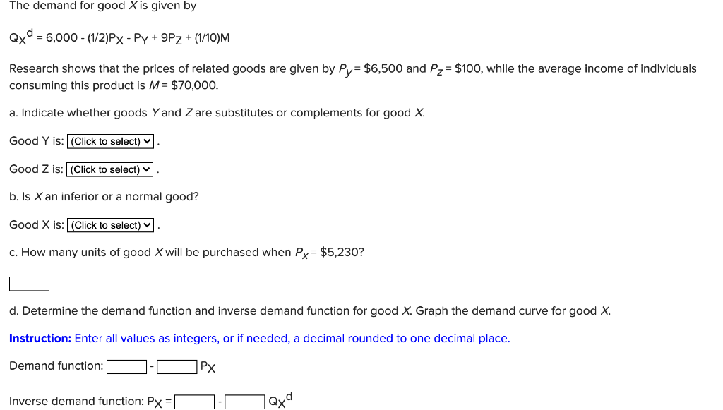Solved The demand for good X is given by Qxd = 6,000 - | Chegg.com