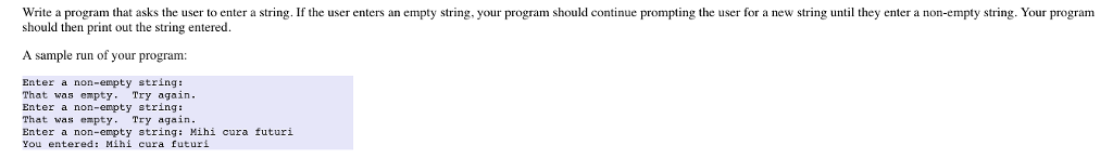 Solved Write a program that asks the user to enter a string. | Chegg.com