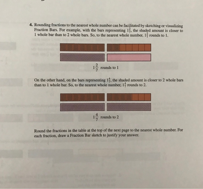 Solved 4. Rounding fractions to the nearest whole number can | Chegg.com
