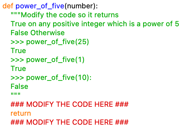 Solved def power_of_five(number): ""Modify the code so it | Chegg.com