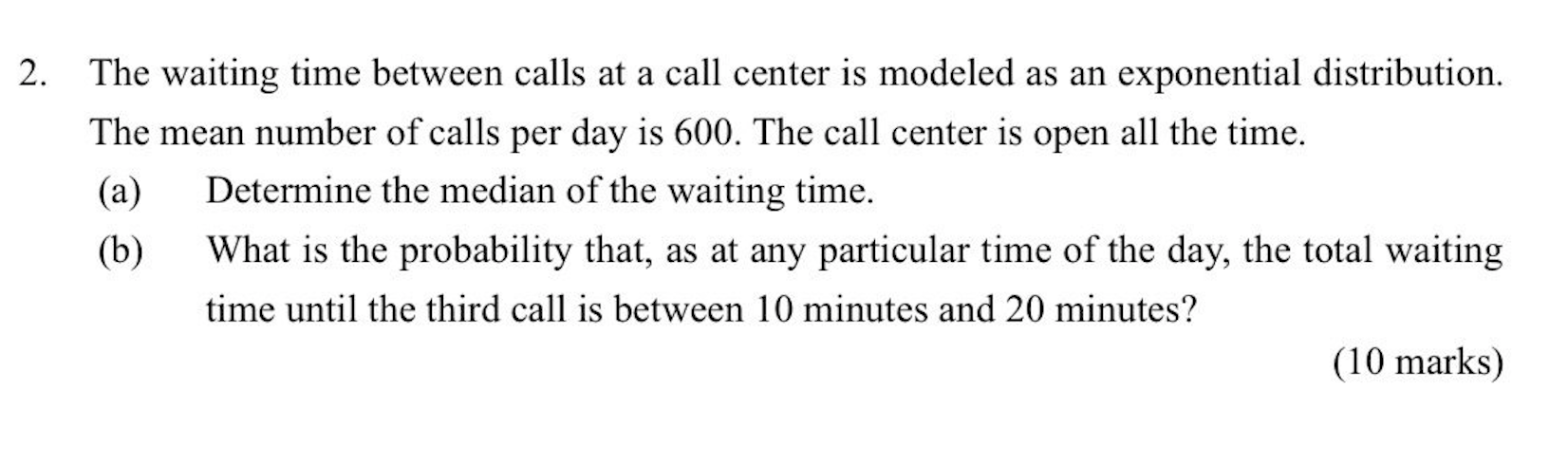 2. The waiting time between calls at a call center is | Chegg.com