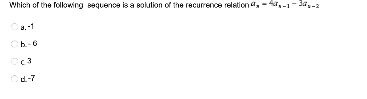 Solved Which of the following sequence is a solution of the | Chegg.com