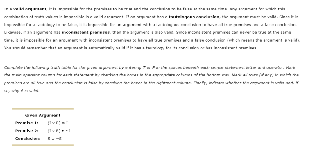 Solved In a valid argument, it is impossible for the | Chegg.com