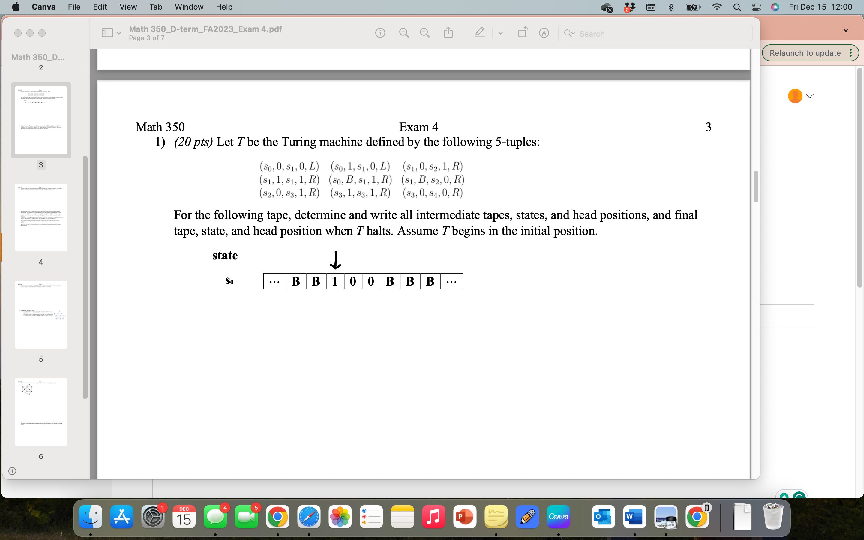 Math 350 Exam 4 3 1) (20 pts) Let T be the Turing | Chegg.com