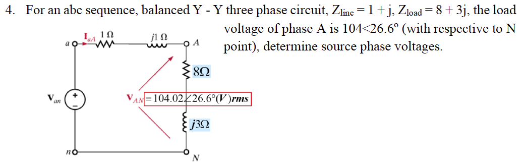 Solved 4. For an abc sequence, balanced Y -Y three phase | Chegg.com