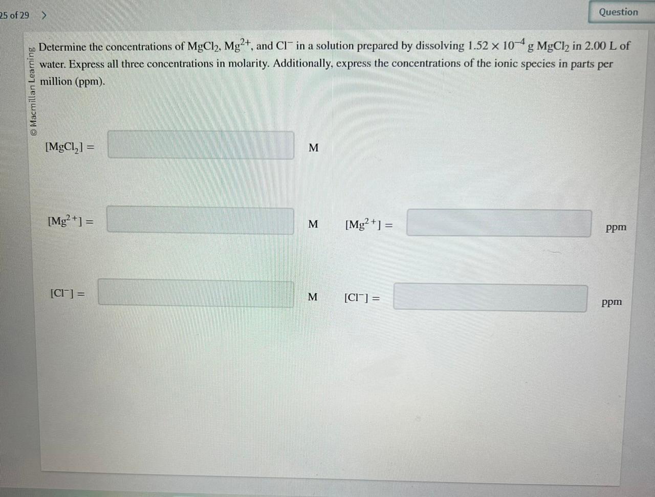 Solved Determine the concentrations of MgCl2,Mg2+, and Cl−in | Chegg.com