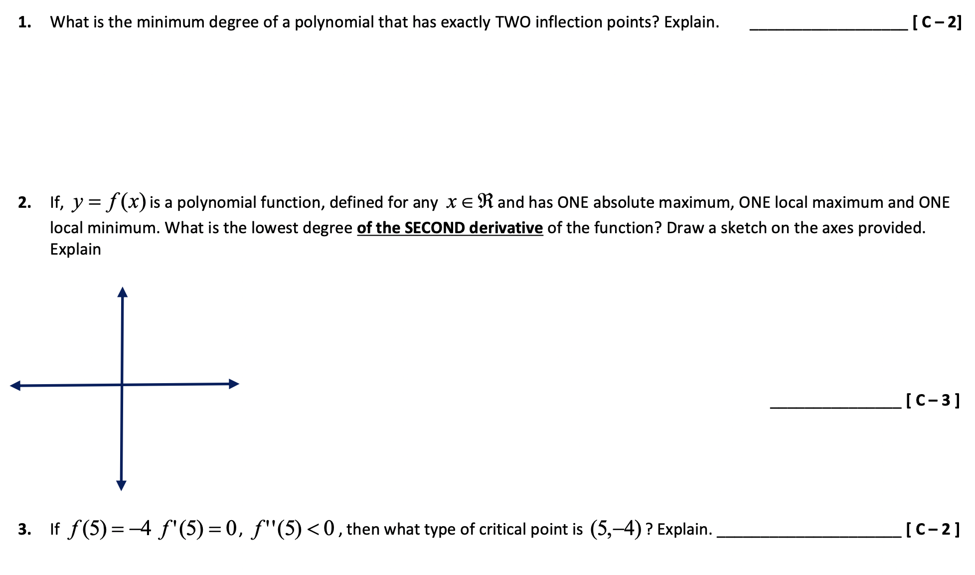 Solved 1. What is the minimum degree of a polynomial that | Chegg.com
