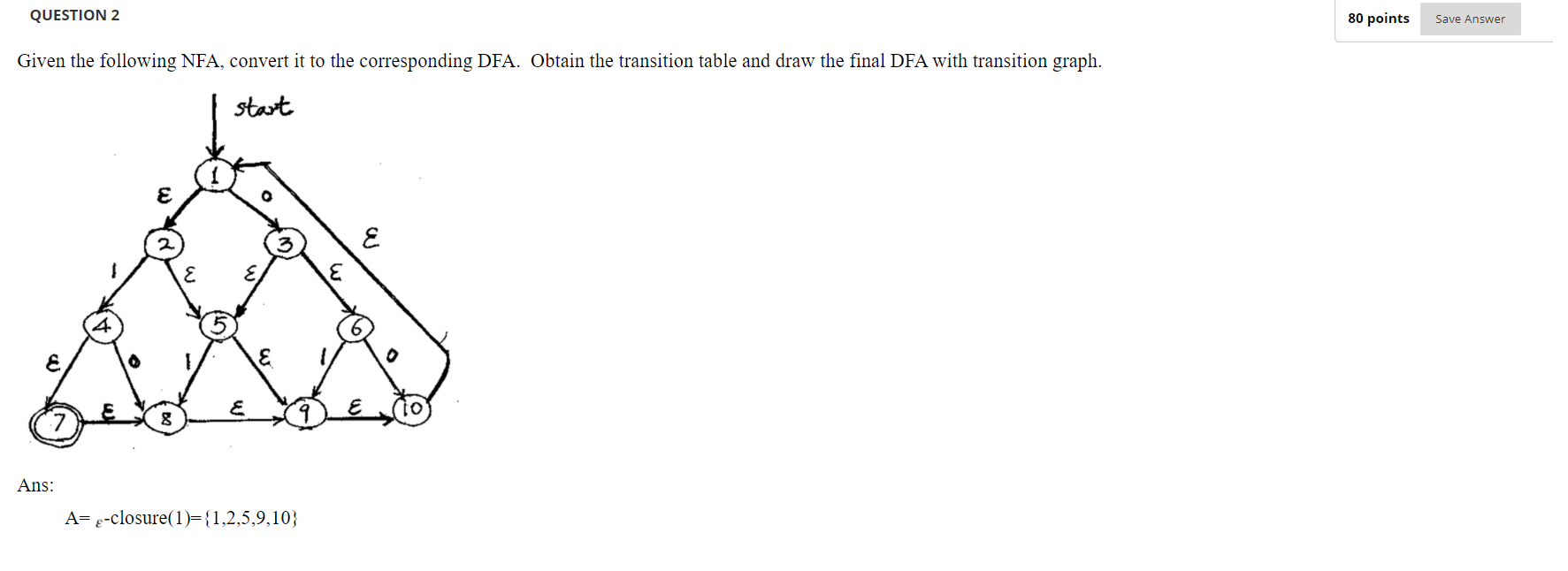 Solved QUESTION 2 80 points Save Answer Given the following | Chegg.com