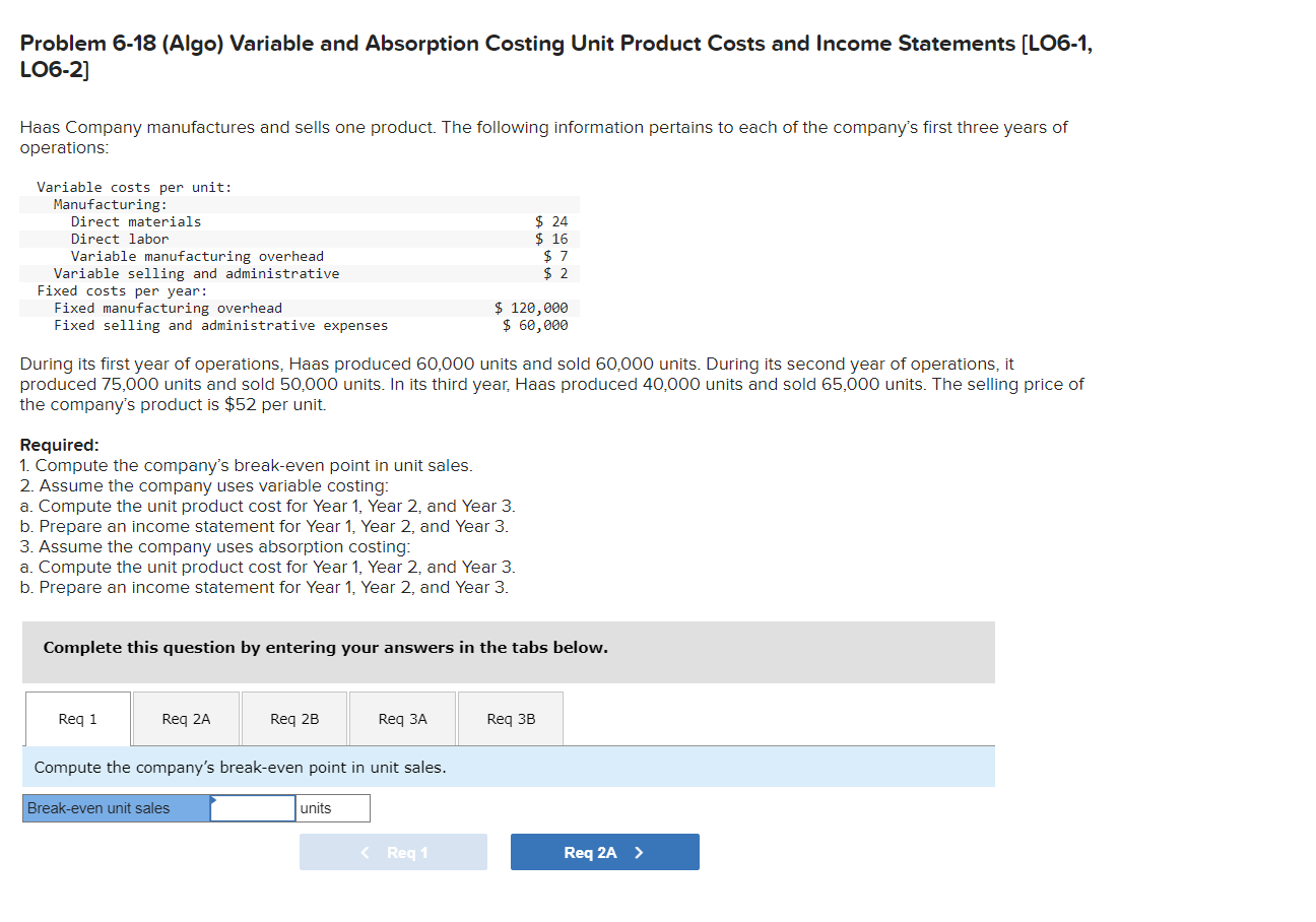 Solved Problem 6-18 (Algo) Variable and Absorption Costing | Chegg.com