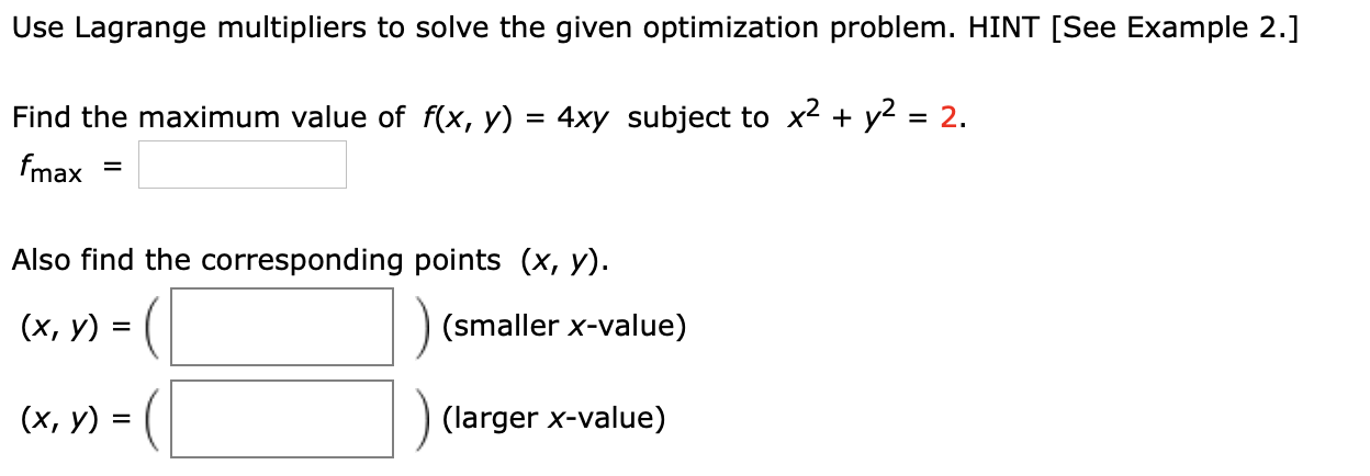 Solved Use Lagrange multipliers to solve the given | Chegg.com