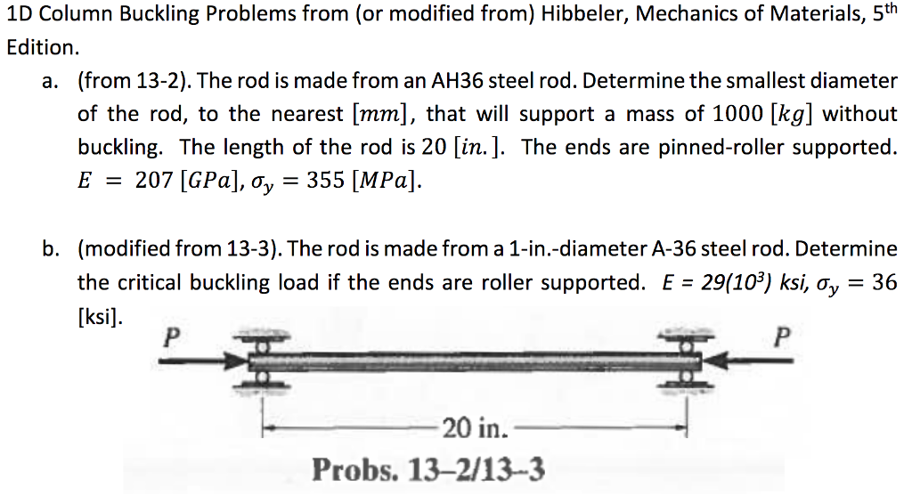 Solved 1D Column Buckling Problems from (or modified from) | Chegg.com
