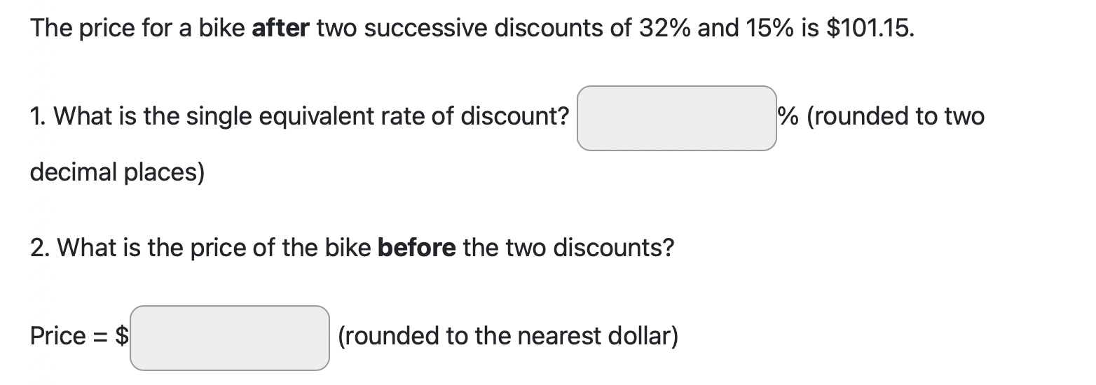 Solved The price for a bike after two successive discounts | Chegg.com