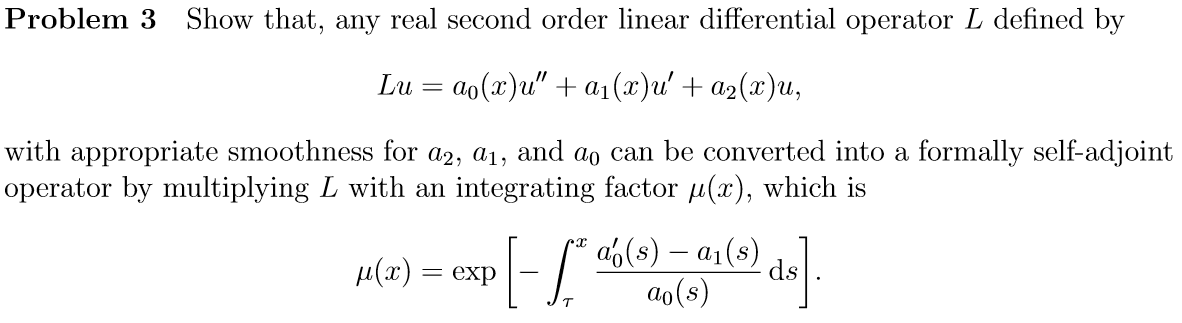 Solved Problem 3 Show that, any real second order linear | Chegg.com