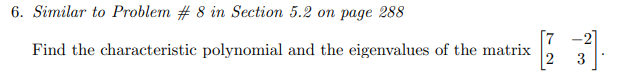 Solved 6. Similar to Problem \# 8 in Section 5.2 on page 288 | Chegg.com