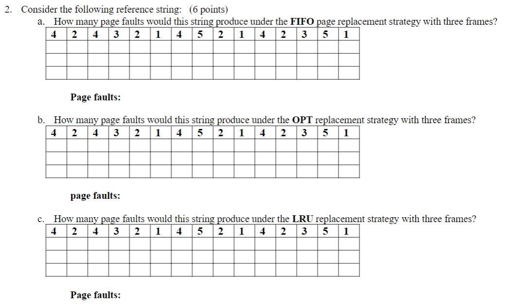 Consider the following reference string: (6 points) | Chegg.com