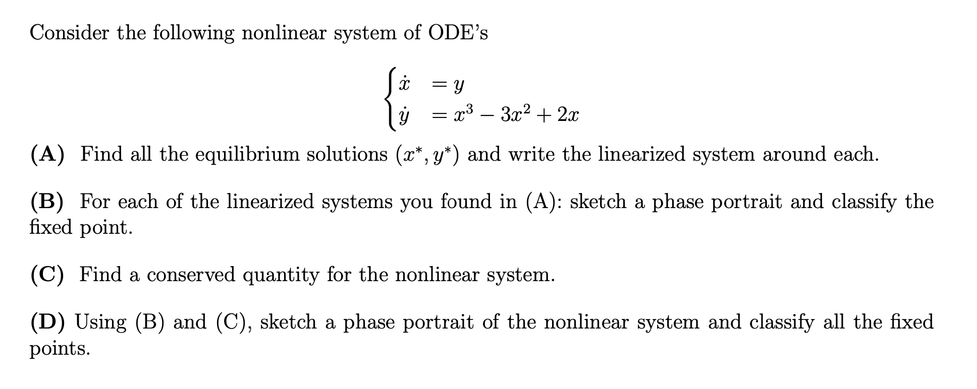 Solved Consider the following nonlinear system of ODE's =Y | Chegg.com