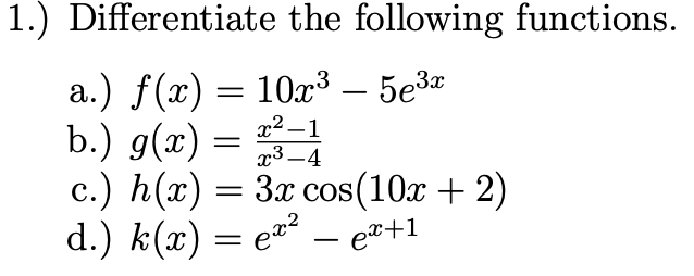 Solved Differentiate the following functions. a.) | Chegg.com
