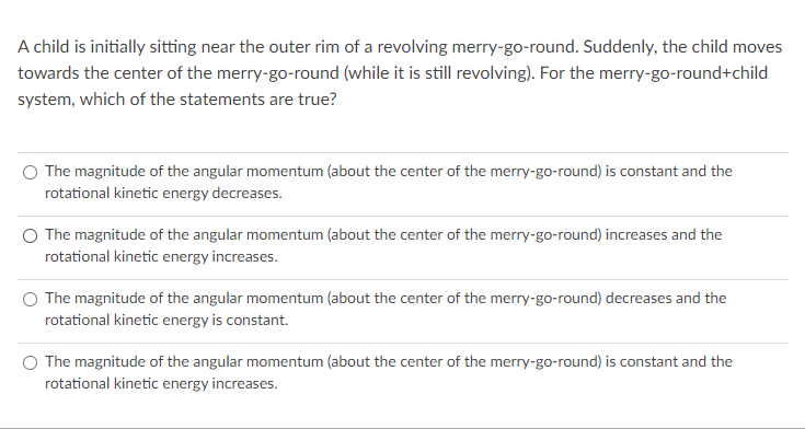 Solved A child is initially sitting near the outer rim of a | Chegg.com