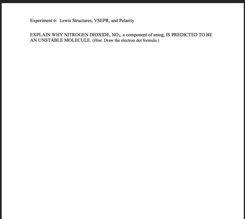 Solved Experiment 6: Lewis Structures, VSEPR, and Polarity | Chegg.com
