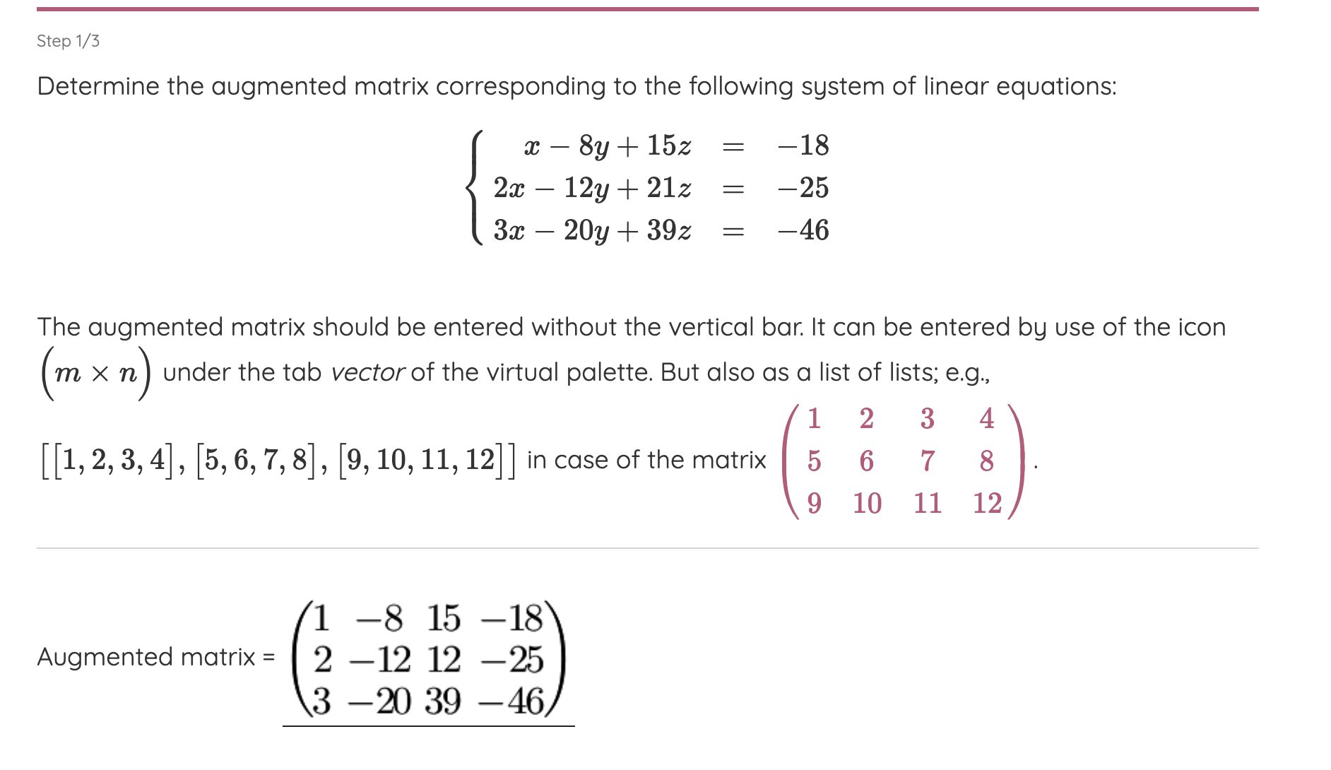 Solved Determine the augmented matrix corresponding to the | Chegg.com
