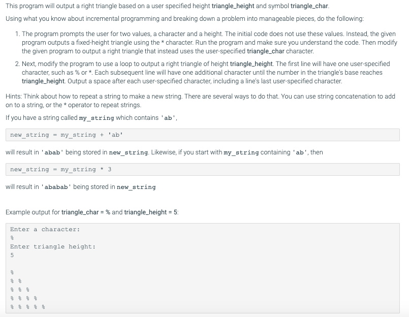 Solved This program will output a right triangle based on a | Chegg.com