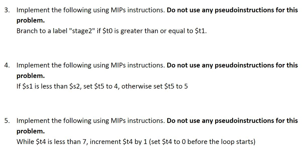 Solved 3. Implement the following using MIPs instructions. | Chegg.com Solved 3. Implement the following using MIPs instructions. | Chegg.com