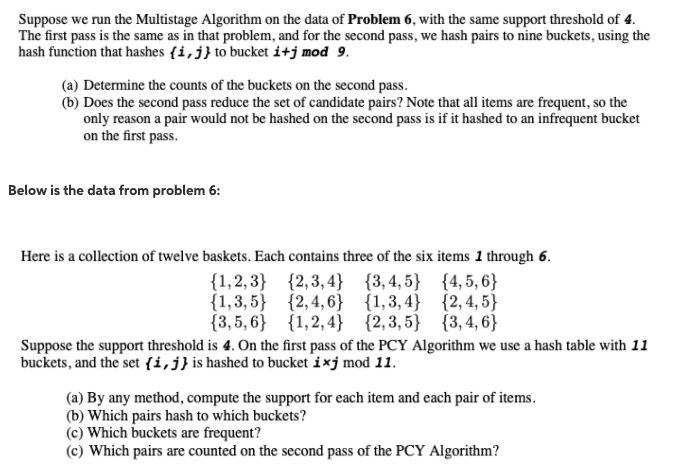 Solved Suppose we run the Multistage Algorithm on the data | Chegg.com