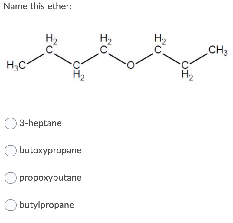 Solved Name this ether: O-CH3 O oxytoluene methylbenzene O | Chegg.com