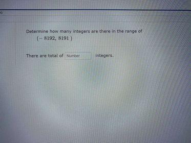Solved Determine how many integers are there in the range of | Chegg.com
