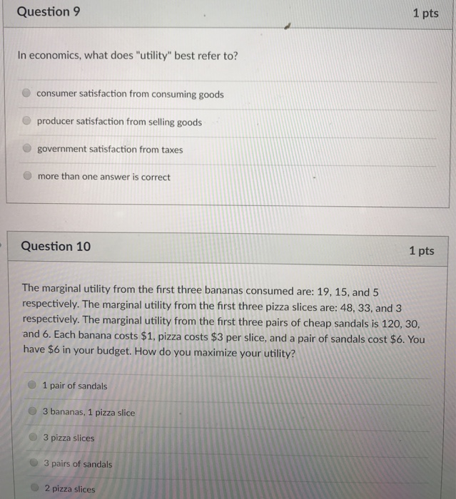 Solved Question 9 1 pts In economics, what does "utility" | Chegg.com