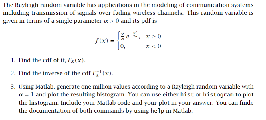 Solved The Rayleigh random variable has applications in the | Chegg.com