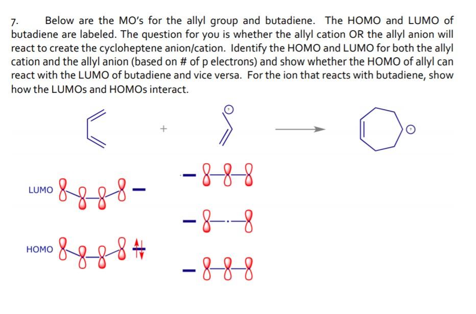 Solved 7. Below are the MO's for the allyl group and | Chegg.com