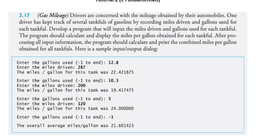 Solved 3.17 (Gas Mileage) Drivers are concerned with the | Chegg.com