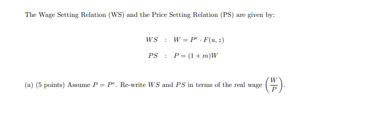 Solved The Wage Setting Relation (WS) and the Price Setting | Chegg.com