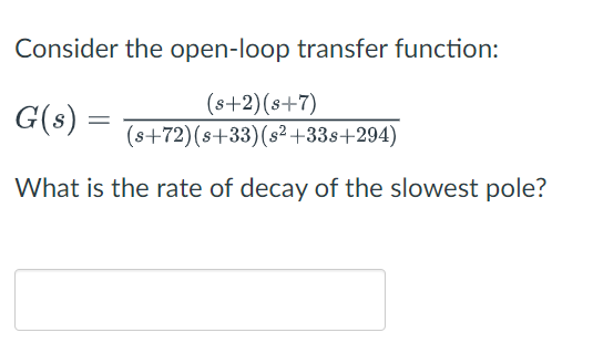Solved Consider the open-loop transfer function: | Chegg.com