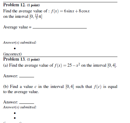 Solved Problem 12. (1 point) Find the average value of : | Chegg.com