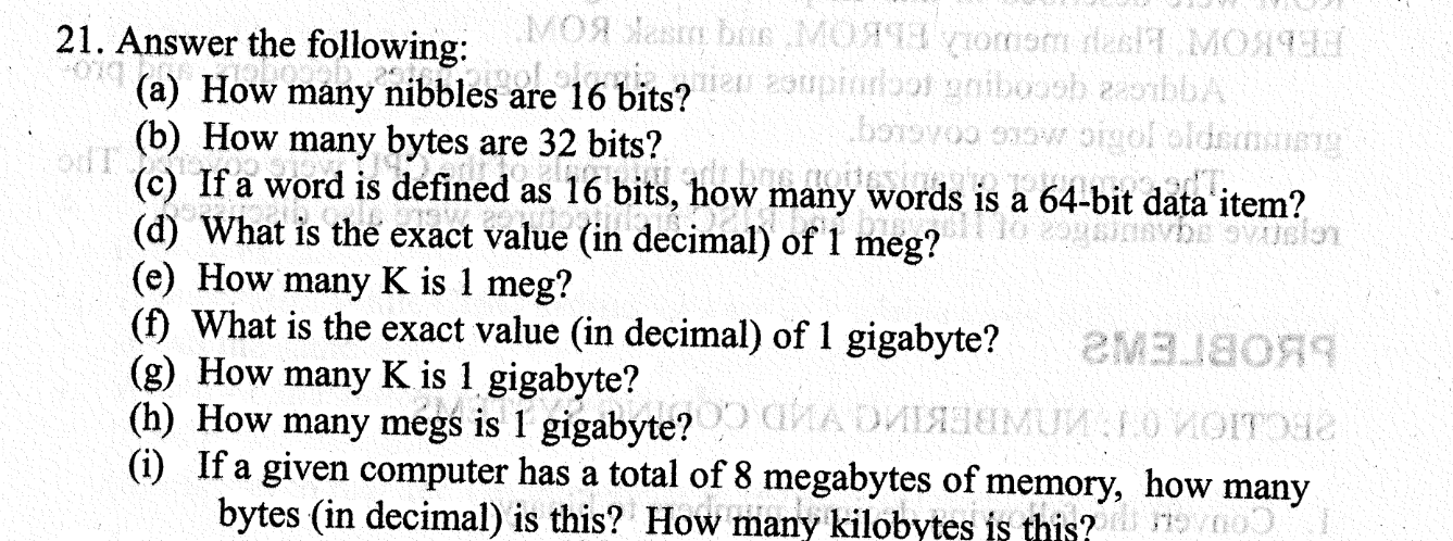 Solved 21. Answer the following: (a) How many nibbles are 16 | Chegg.com