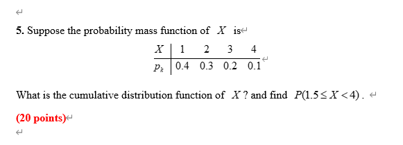 Solved 5. Suppose the probability mass function of X is What | Chegg.com