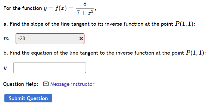 Solved For the function y=f(x)=7+x28, a. Find the slope of | Chegg.com