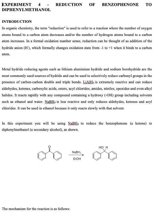Solved EXPERIMENT DIPHENYLMETHANOL REDUCTION OF BENZOPHENONE | Chegg.com