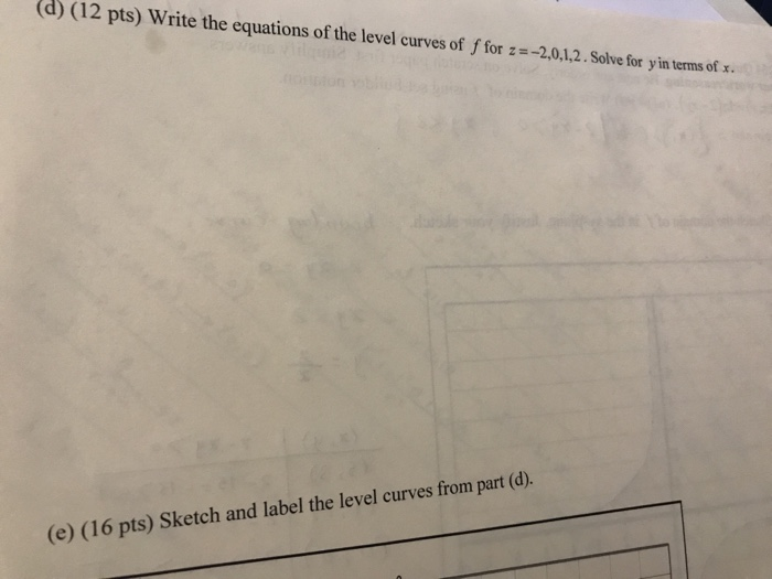 Solved ( ) ( 12 pts) Write the equations of the level curves | Chegg.com