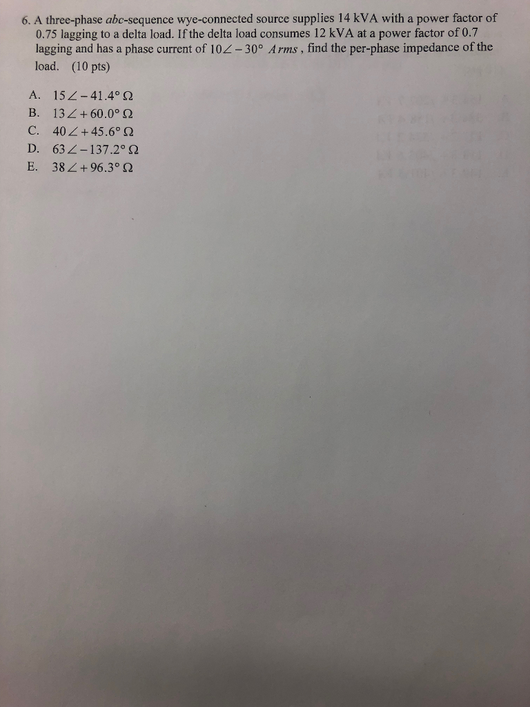 Solved 6. A three-phase abc-sequence wye-connected source | Chegg.com