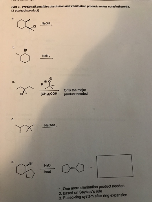 Solved Part 1. Predict all possible substitution and | Chegg.com