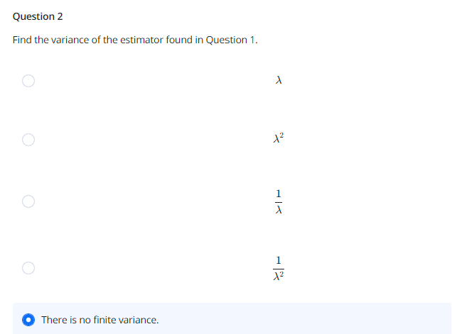 Solved Find the variance of the estimator found in Question | Chegg.com