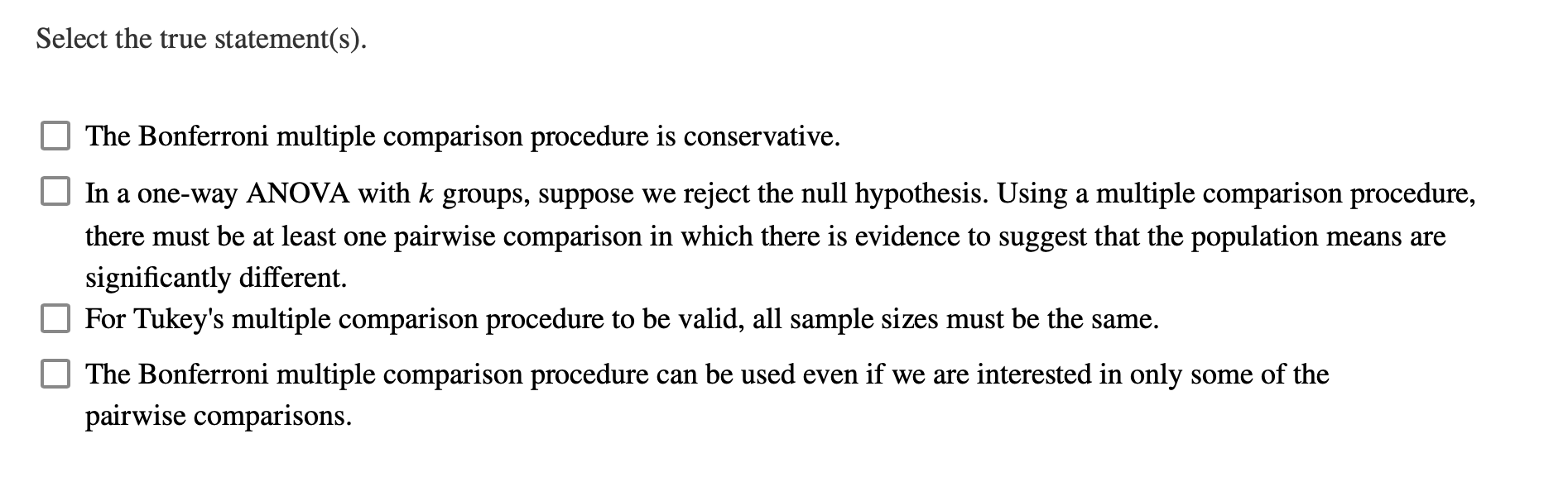 Solved Select the true statement(s). The Bonferroni multiple | Chegg.com