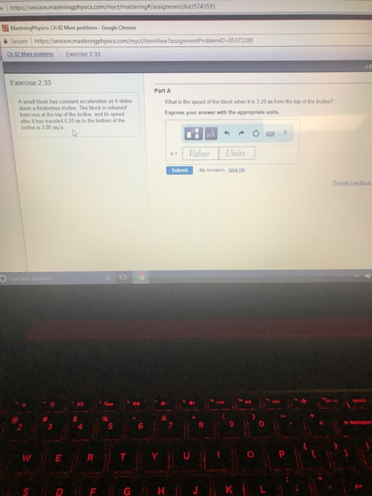 Solved a small block has constant acceleration as it slides | Chegg.com