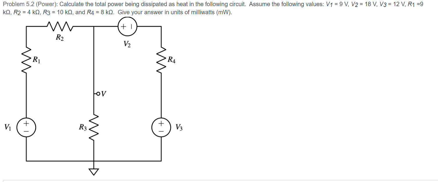 Solved blem 5.2 (Power): Calculate the total power being | Chegg.com